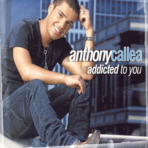 Addicted to You by Anthony Callea (Single, Pop Rock): Reviews, Ratings ...