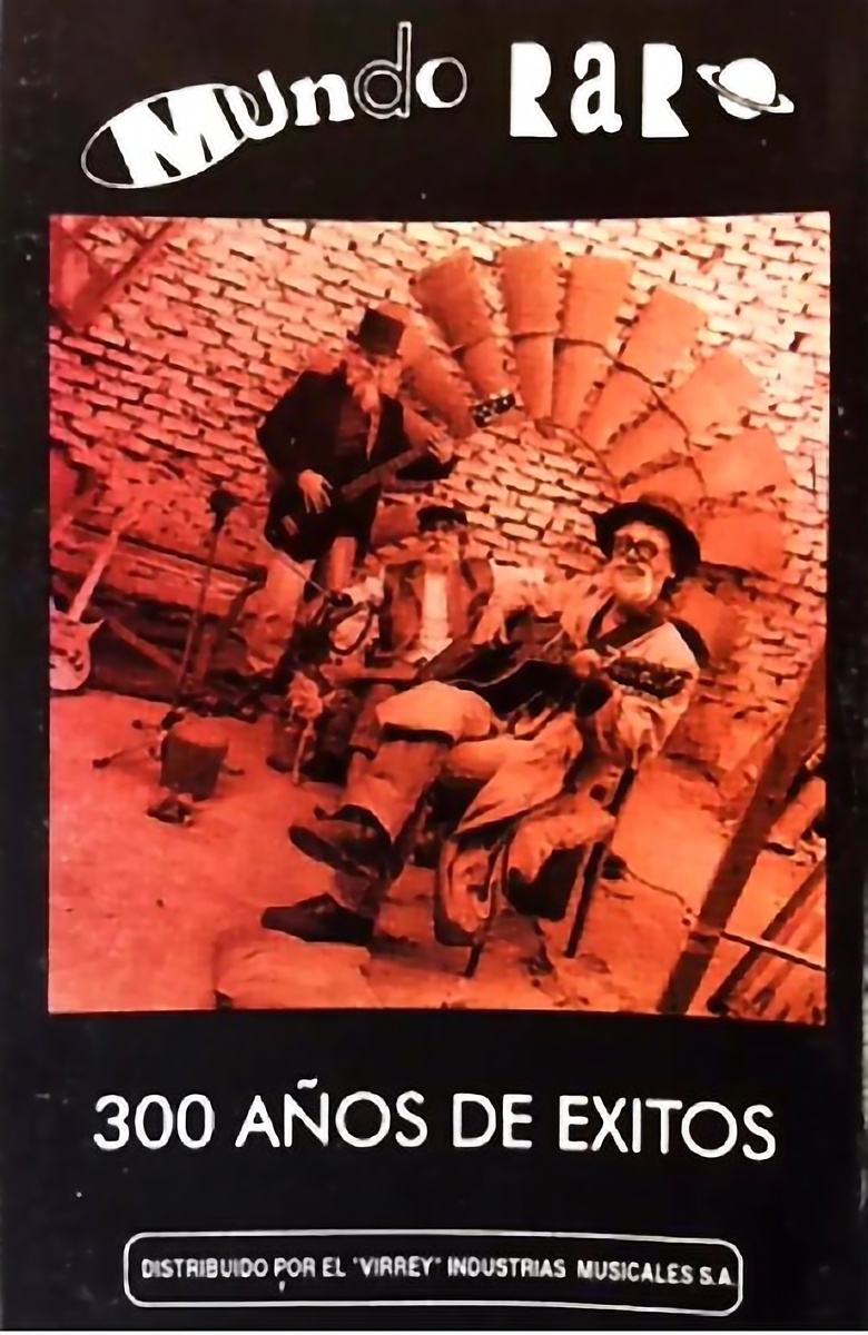 300 Años De Exitos by Mundo Raro (Album): Reviews, Ratings, Credits ...