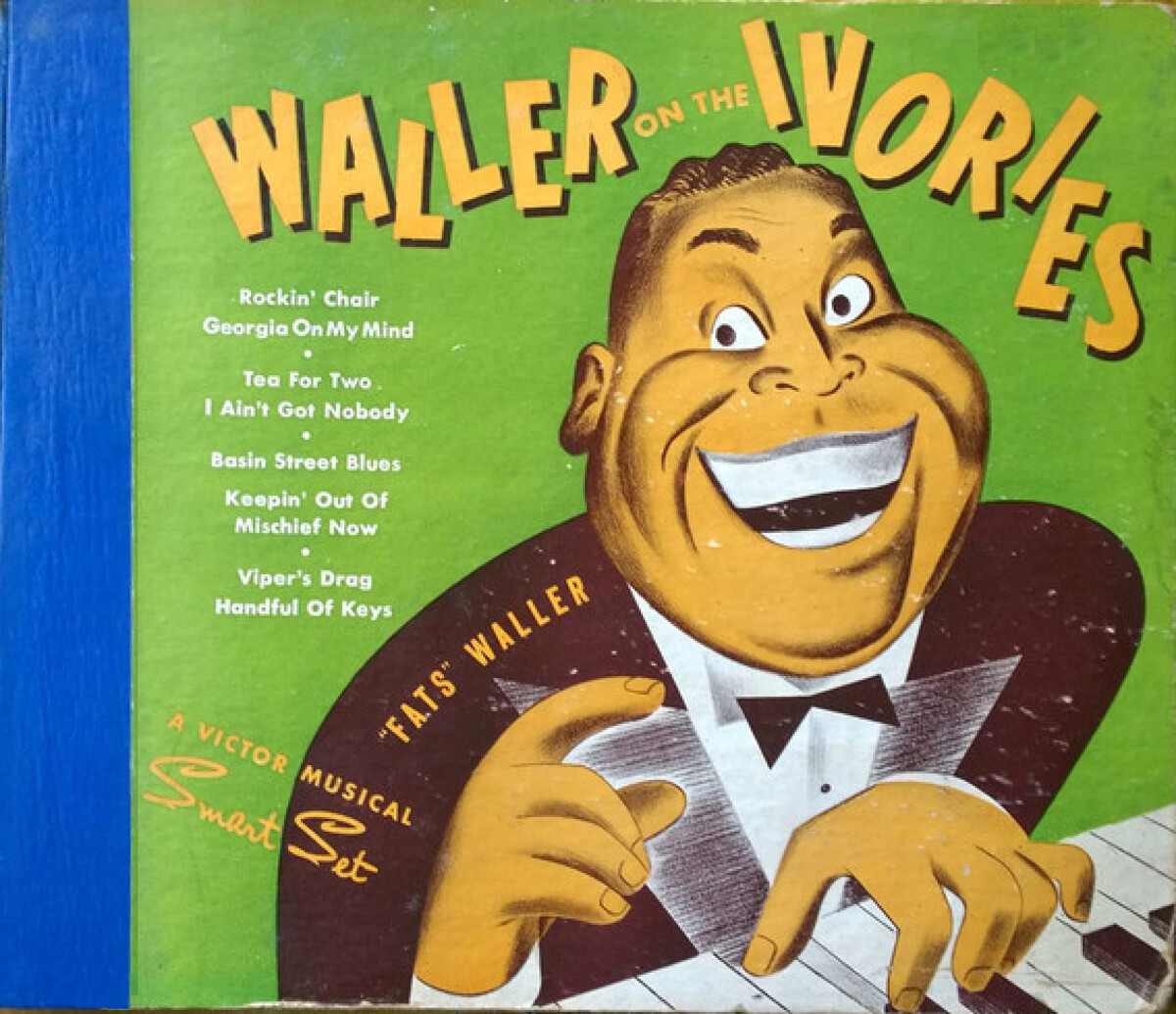 Waller on the Ivories by Fats Waller (Album, Stride): Reviews, Ratings ...