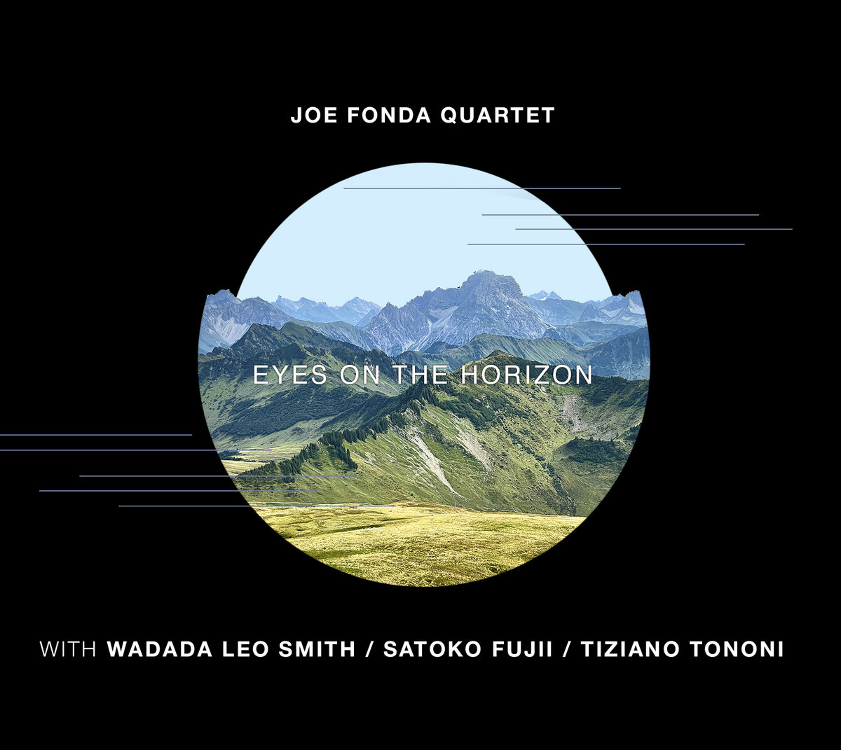 Eyes on the Horizon by Joe Fonda Quartet (Album; Long Song; 163/2024): Reviews, Ratings, Credits ...