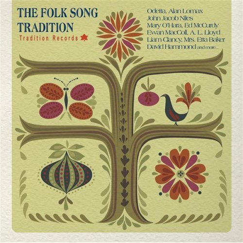 The Folk Song Tradition by Various Artists (Compilation, Traditional ...