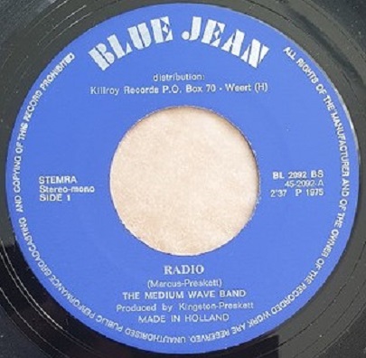 Radio / C-Side by The Medium Wave Band (Single; Blue Jean; BL 2092 BS ...