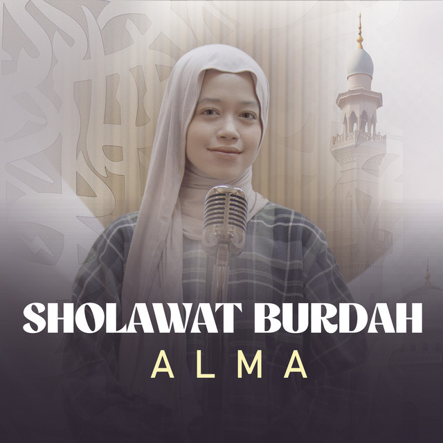 Sholawat Burdah by Alma (Single, Qasidah modern): Reviews, Ratings ...