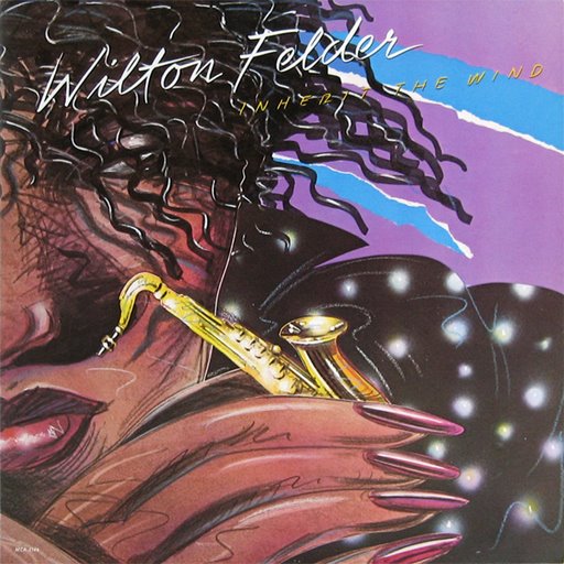 Wilton Felder Albums: songs, discography, biography, and listening ...
