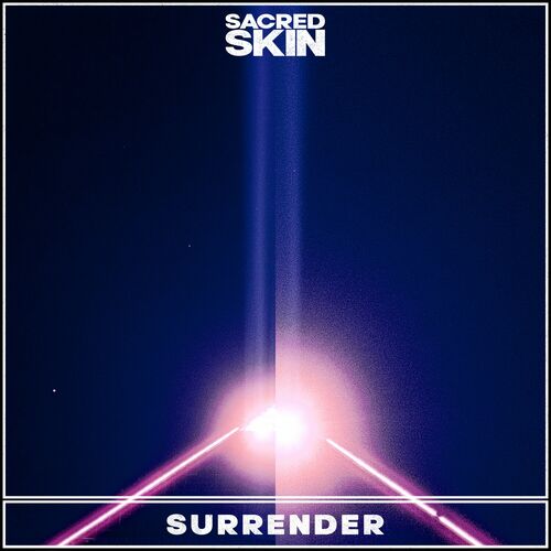 Surrender by Sacred Skin (Single): Reviews, Ratings, Credits, Song list ...