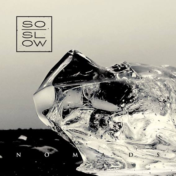 Nomads by So Slow (Album, Post-Hardcore): Reviews, Ratings, Credits ...