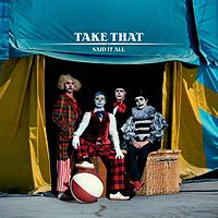 Said It All by Take That (Single, Post-Britpop): Reviews, Ratings ...