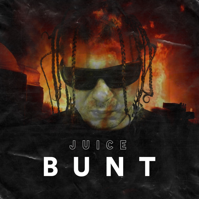 Bunt by Juice (Single): Reviews, Ratings, Credits, Song list - Rate ...