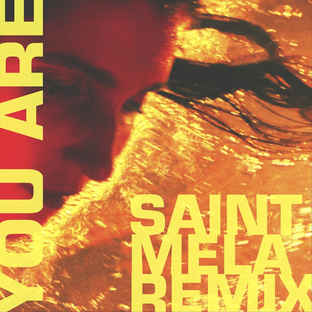 You Are (Saint Mela Remix) by Raia Was (Single): Reviews, Ratings ...