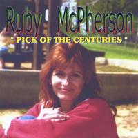 Pick of the Centuries by Ruby McPherson (Album): Reviews, Ratings ...
