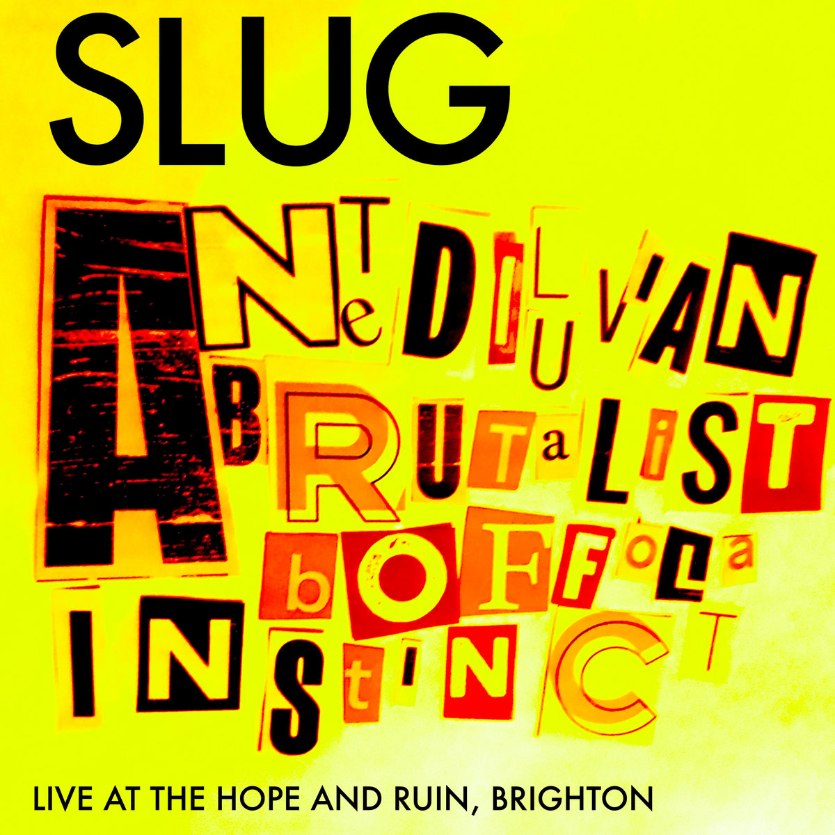 Antediluvian Brutalist Boffola Instinct by Slug (Album): Reviews ...