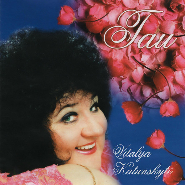 Tau by Vitalija Katunskytė (Album): Reviews, Ratings, Credits, Song ...