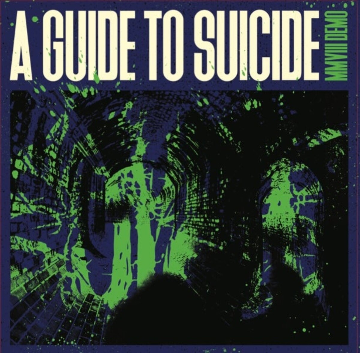MMVIII Demo by A Guide to Suicide (EP, Deathcore): Reviews, Ratings ...