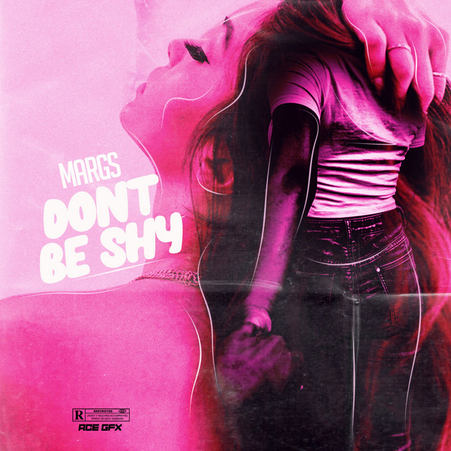 Don't Be Shy by Margs (Single): Reviews, Ratings, Credits, Song list ...