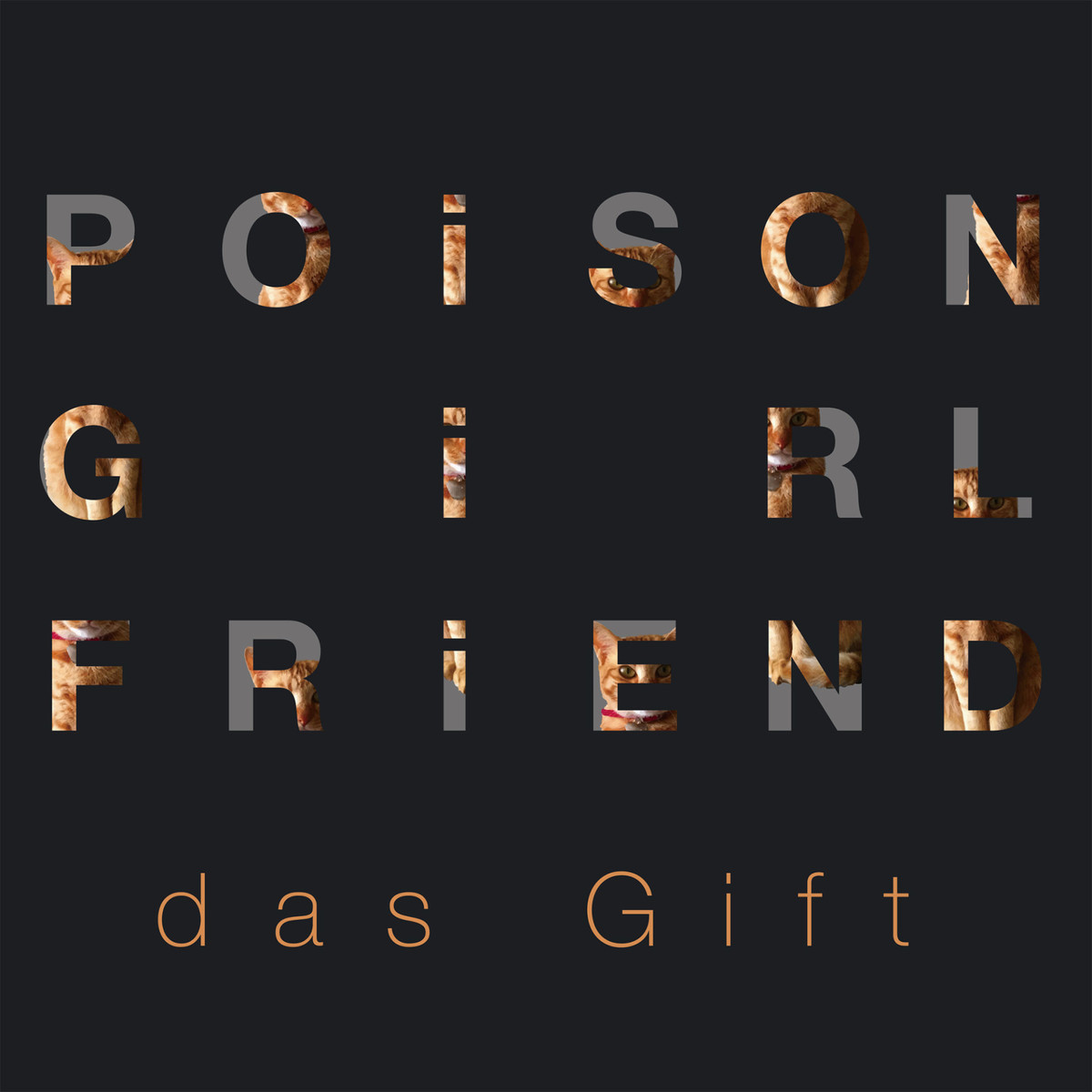 Das Gift by POiSON GiRL FRiEND (Album, Synthpop): Reviews, Ratings ...