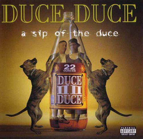 A Sip of the Duce by Duce Duce (Album, West Coast Hip Hop): Reviews ...