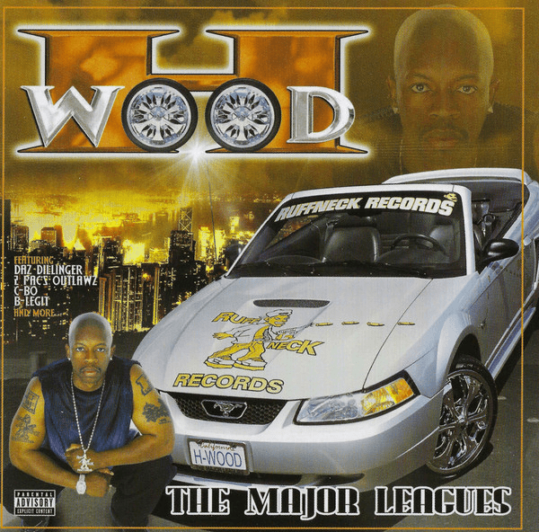 The Major Leagues by H-Wood (Album, West Coast Hip Hop): Reviews ...