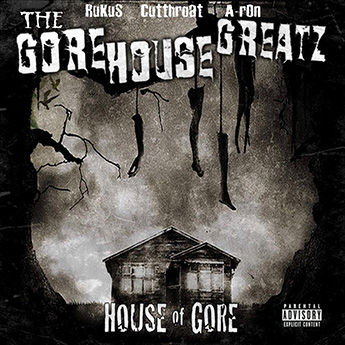 House of Gore by The Gorehouse Greatz (Album): Reviews, Ratings ...