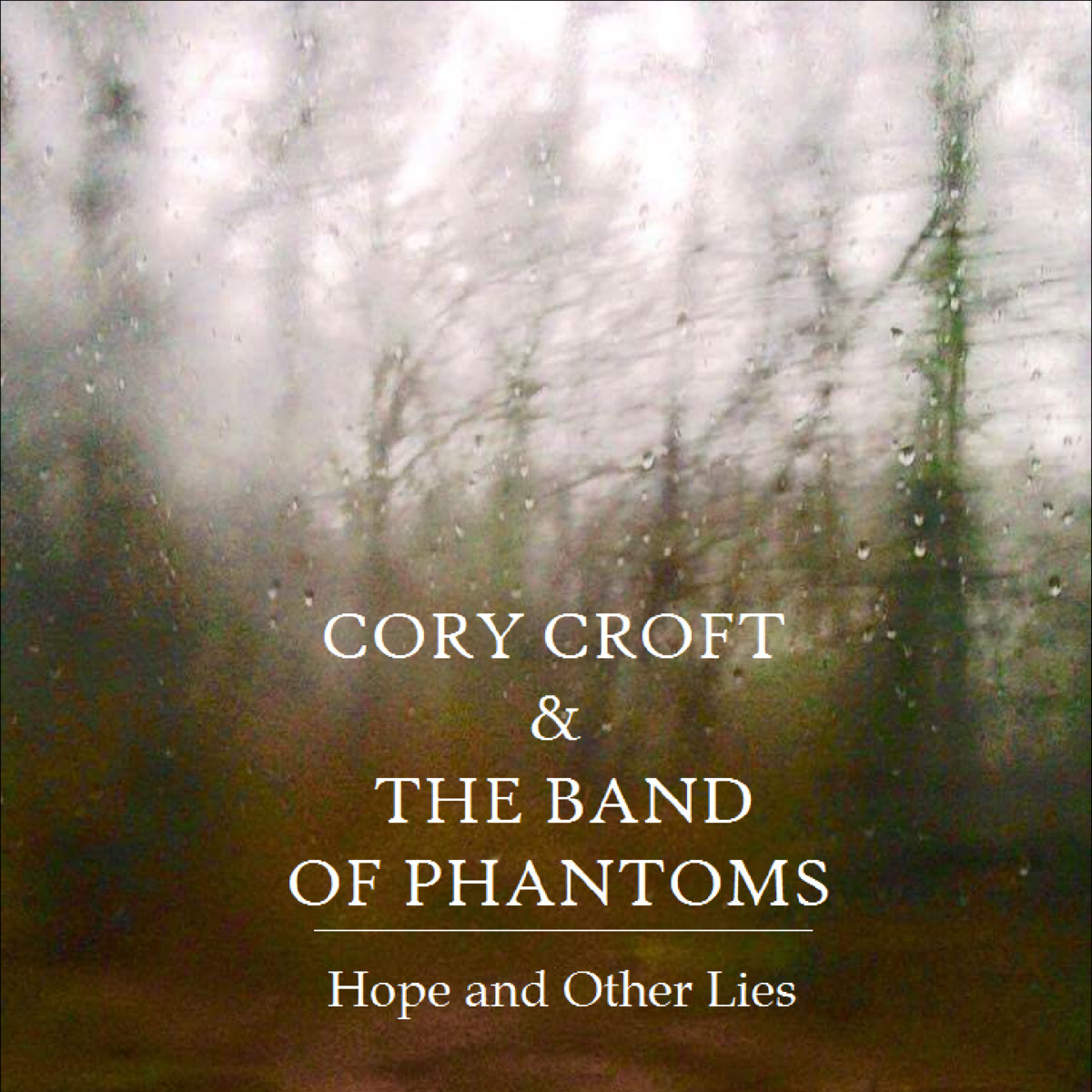 Cory Croft & The Band of Phantoms Albums: songs, discography, biography ...