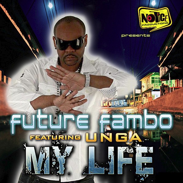 My Life by Future Fambo (Single, Dancehall): Reviews, Ratings, Credits ...