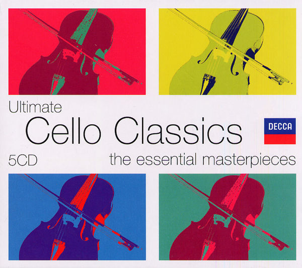 Ultimate Cello Classics: The Essential Masterpieces by Various Artists ...