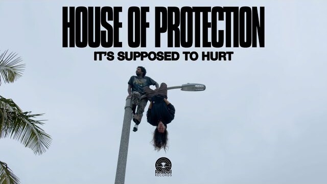 It's Supposed to Hurt by House of Protection (Music video): Reviews ...