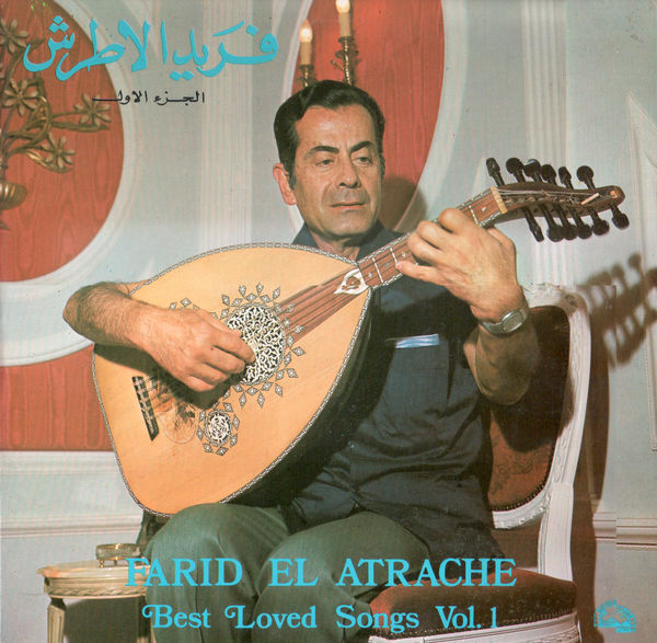 Best Loved Songs Vol.1 by فريد الأطرش‎ [Farid al- Atrash] (Compilation ...