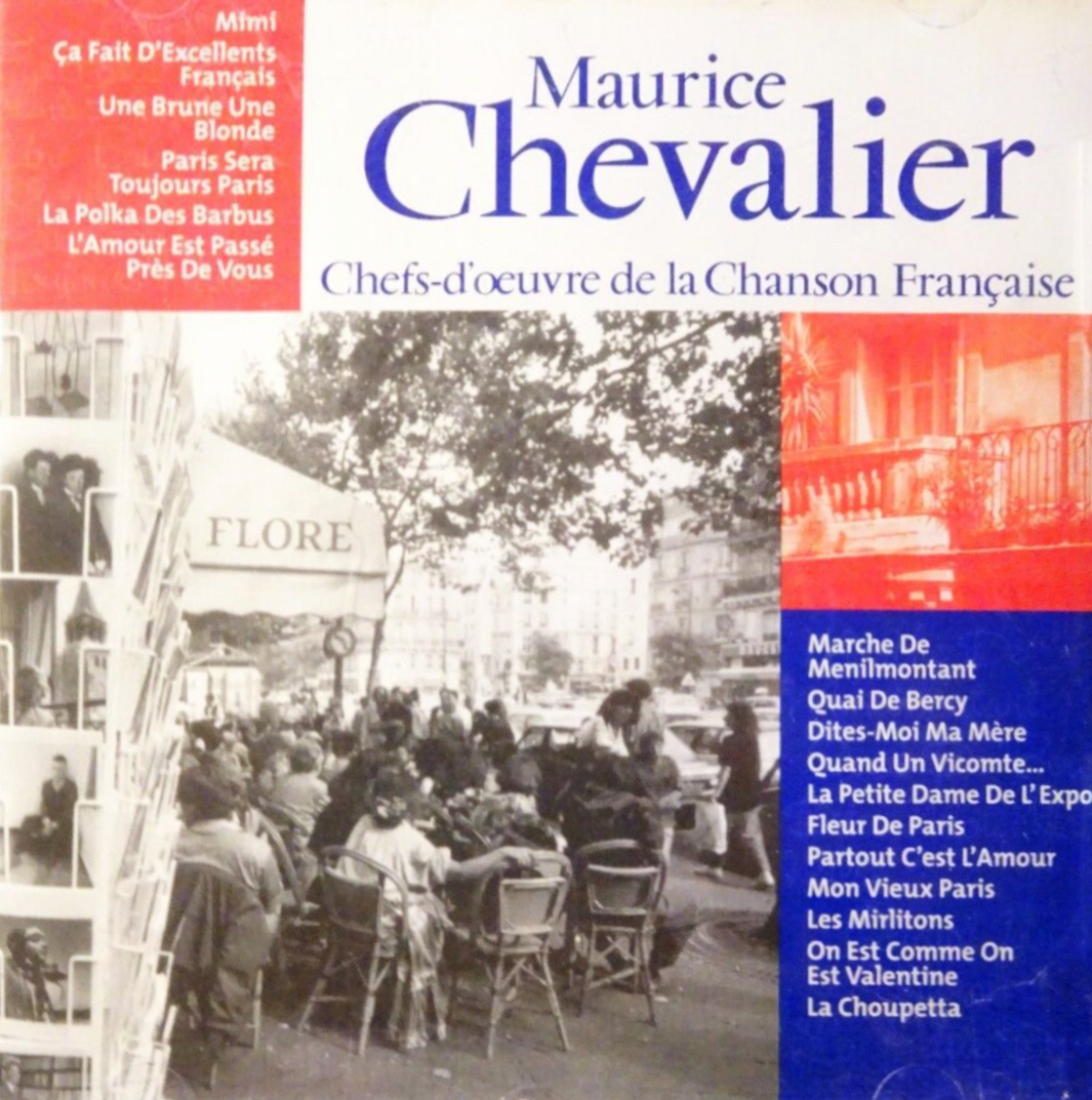 Chefs-d'œuvre de la chanson française by Maurice Chevalier (Compilation ...
