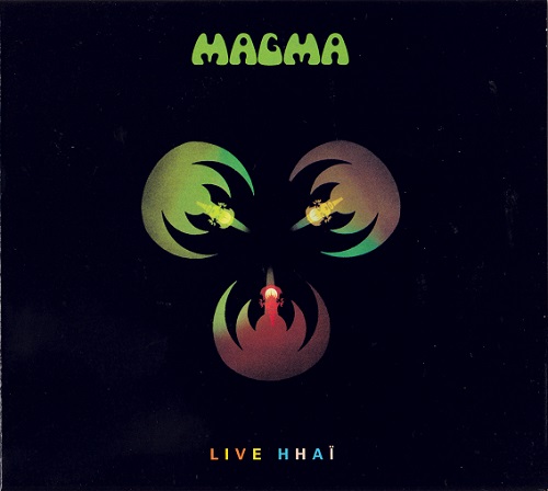 Live Hhaï by Magma (Album; Seventh; JV570100.11 CD2 54375): Reviews ...