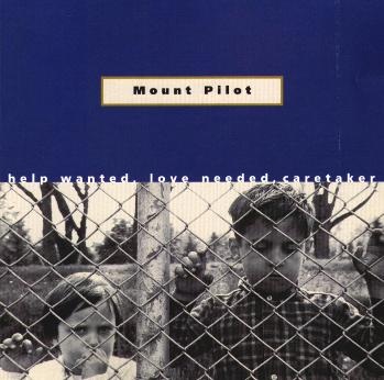 Help Wanted, Love Needed, Caretaker by Mount Pilot (Album, Americana ...