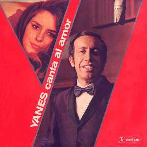 Yanés canta al amor by Roberto Yanés (Album, Bolero): Reviews, Ratings ...