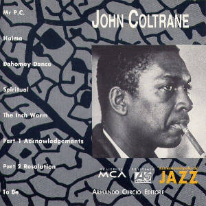 John Coltrane (Dizionario enciclopedico del Jazz) by John Coltrane ...