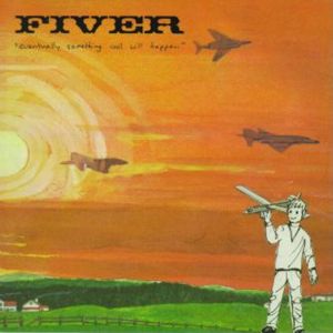 Eventually Something Cool Will Happen by Fiver (Album, Indie Rock ...
