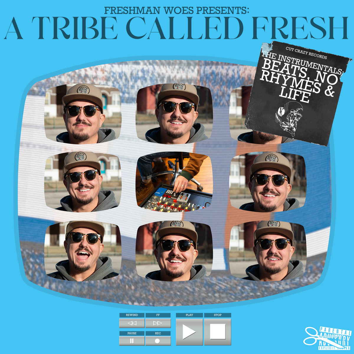 A Tribe Called Fresh (Instrumentals) by Freshman Woes (Additional ...