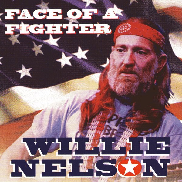 Face of a Fighter by Willie Nelson (Compilation; Slam; Slam 0069 ...