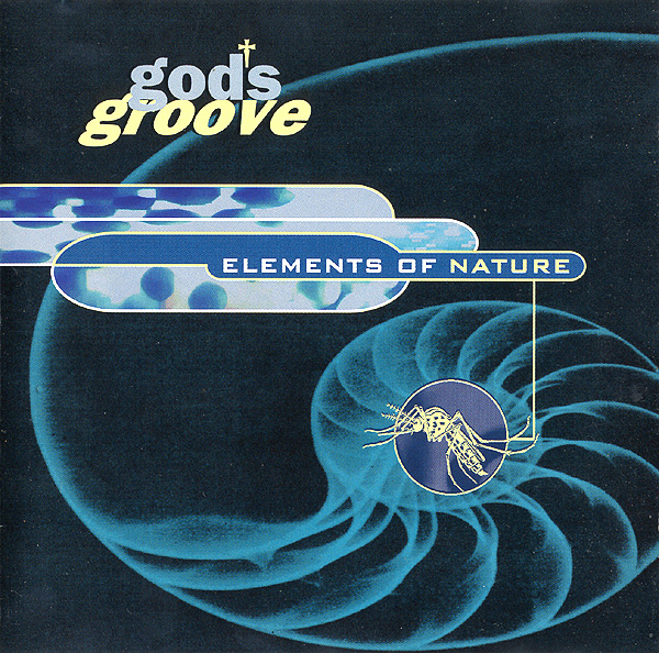 Elements of Nature by God's Groove (Album, Eurodance): Reviews, Ratings ...