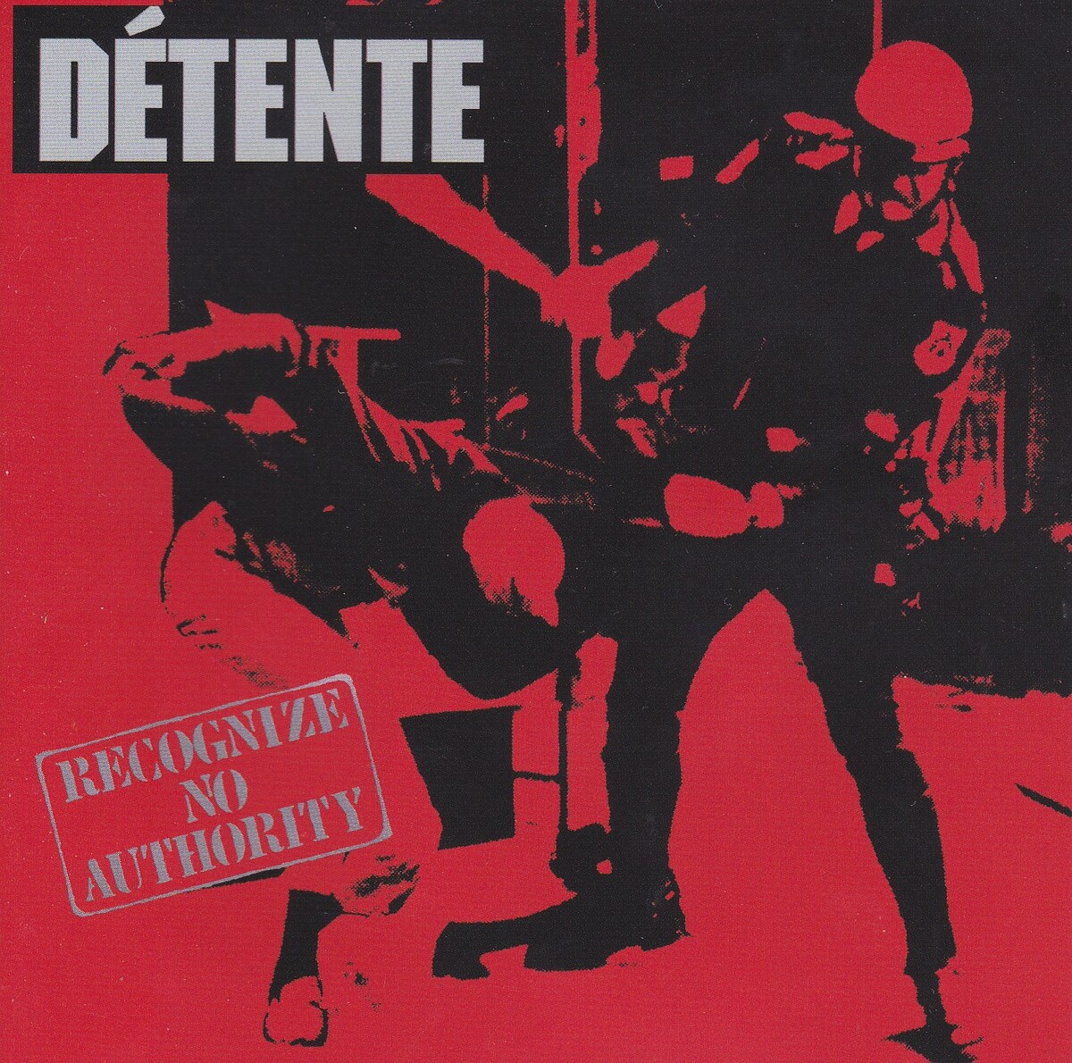 Recognize No Authority by Détente (Album; Xtreem; XM 166 CD): Reviews ...