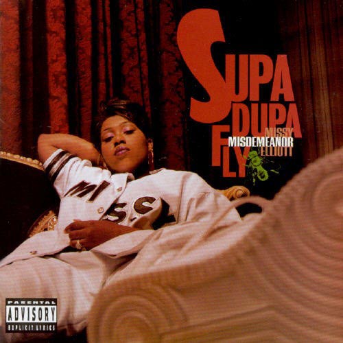 Supa Dupa Fly by Missy Misdemeanor Elliott (Album, Pop Rap): Reviews ...