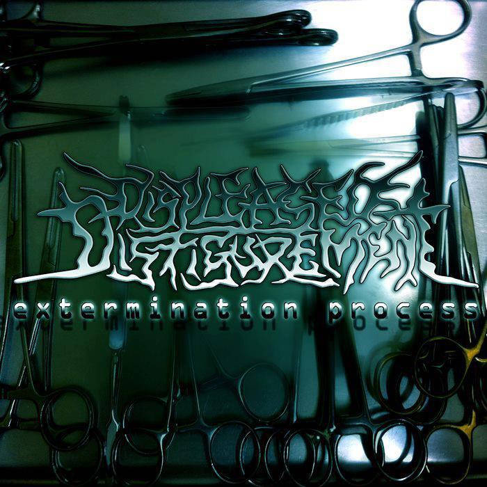 Extermination Process by Displeased Disfigurement (Album, Brutal Death ...