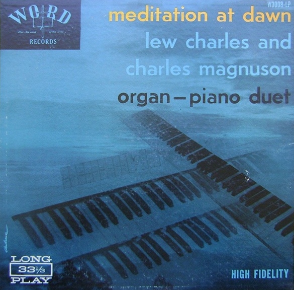 Meditation at Dawn by Lew Charles & Charles Magnuson (Album, Gospel ...
