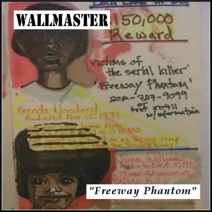 Freeway Phantom by Wallmaster (Album, Harsh Noise Wall): Reviews ...