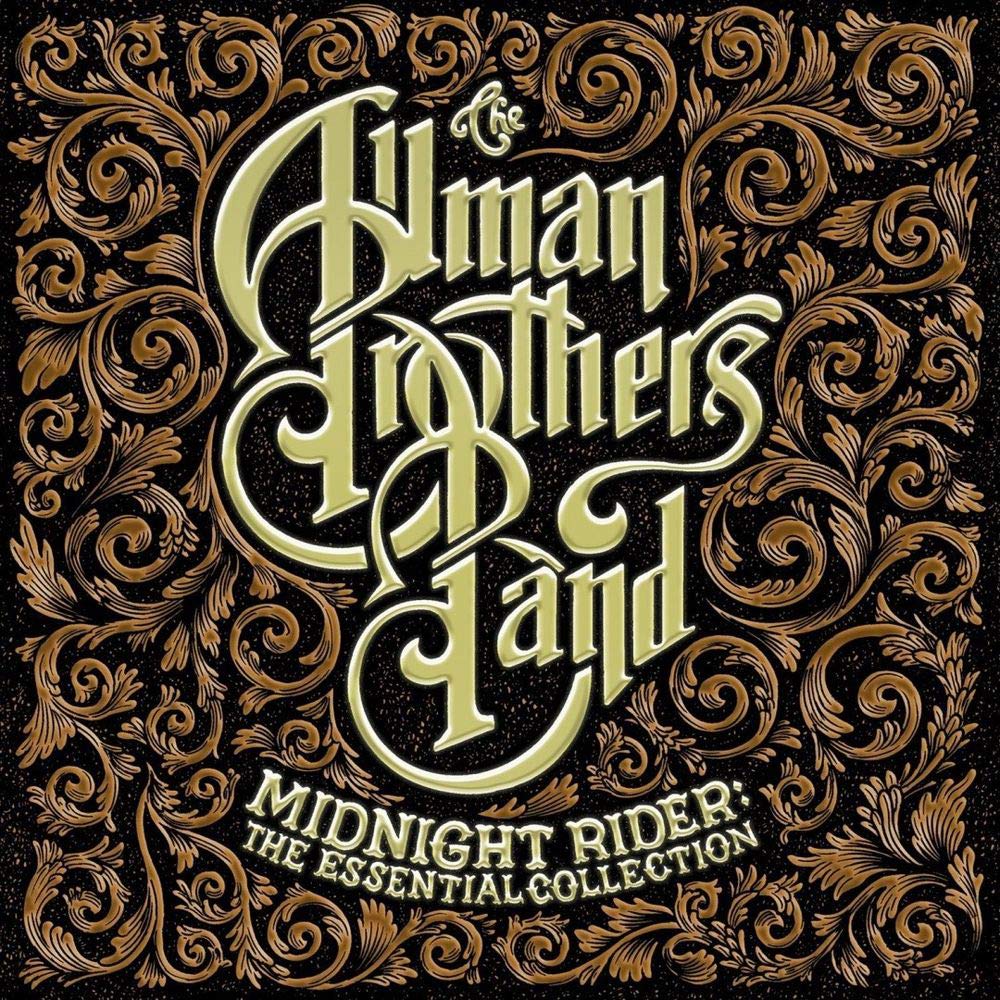Midnight Rider: The Essential Collection by The Allman Brothers Band ...