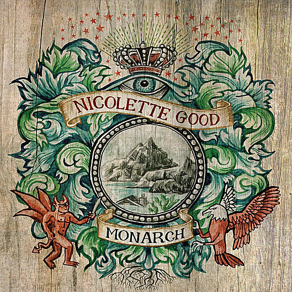 Monarch by Nicolette Good (Album, Singer-Songwriter): Reviews, Ratings ...
