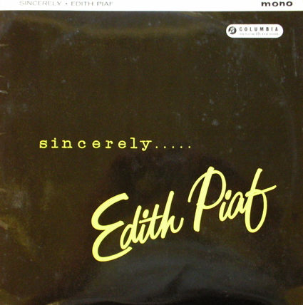 Sincerely by Édith Piaf (Compilation): Reviews, Ratings, Credits, Song ...