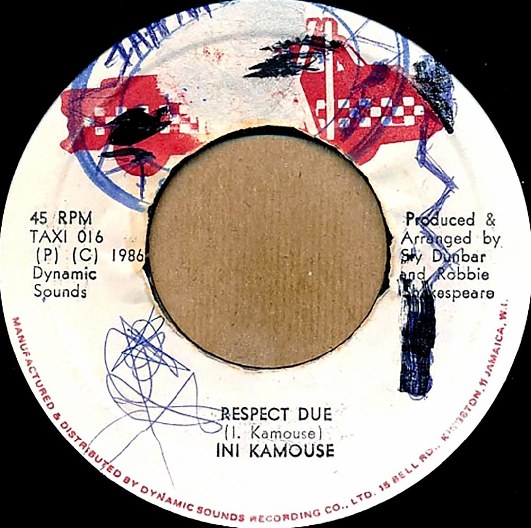 Respect Due / Respect Dub by Ini Kamouse / Sly and Robbie and The Taxi ...