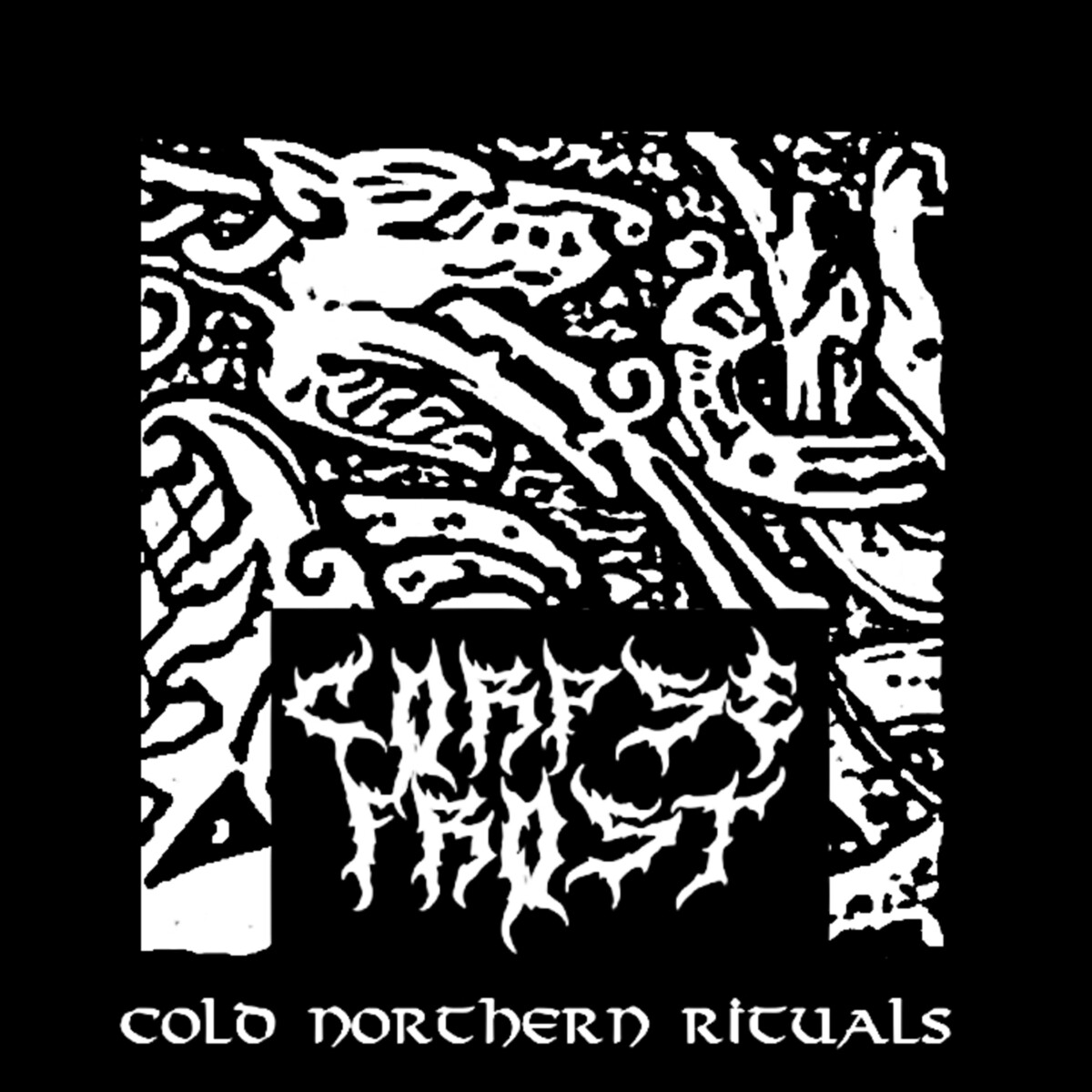 Cold Northern Rituals by Corpse Frost (Additional release): Reviews ...