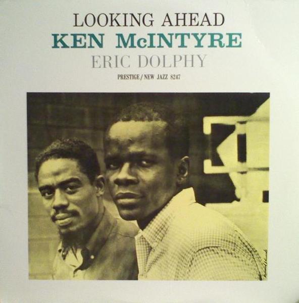 Looking Ahead by Ken McIntyre (Album; Original Jazz Classics; OJC-252 ...