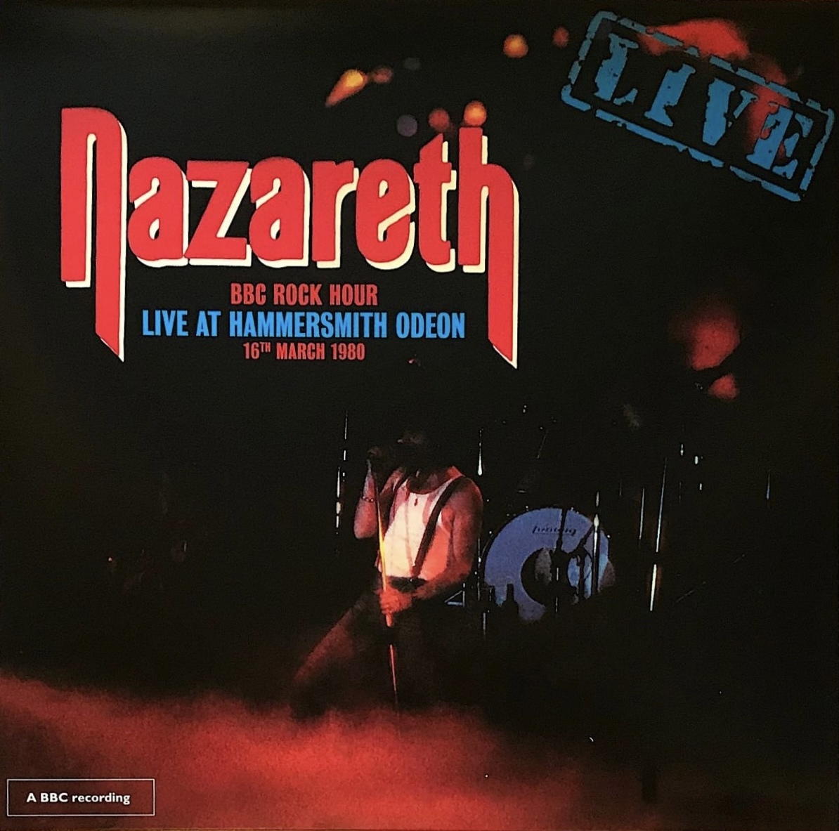 BBC Rock Hour: Live at Hammersmith Odeon 16th March 1980 by Nazareth ...