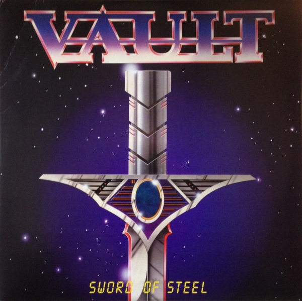 Sword of Steel by Vault (Album, Heavy Metal): Reviews, Ratings, Credits ...