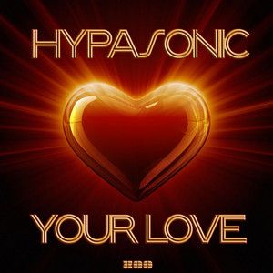 Your Love by Hypasonic (Single, Scouse House): Reviews, Ratings ...